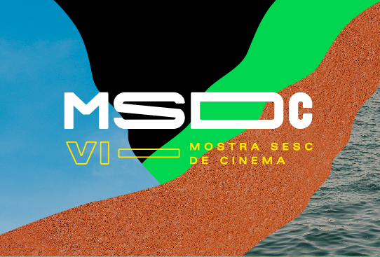VI Mostra Sesc De Cinema Anuncia Selecionados — ABCine