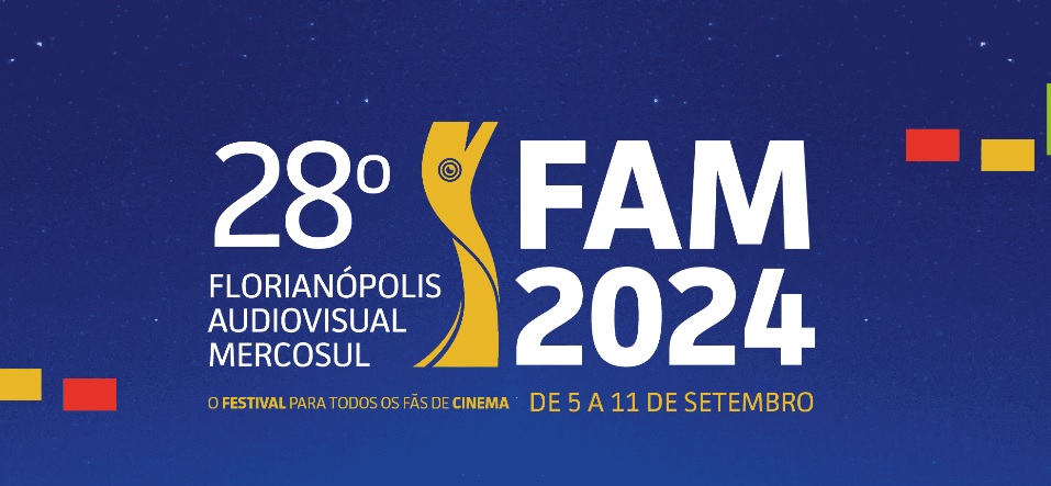 FAM 2024 Será Realizado De 5 A 11 De Setembro Em Florianópolis — ABCine