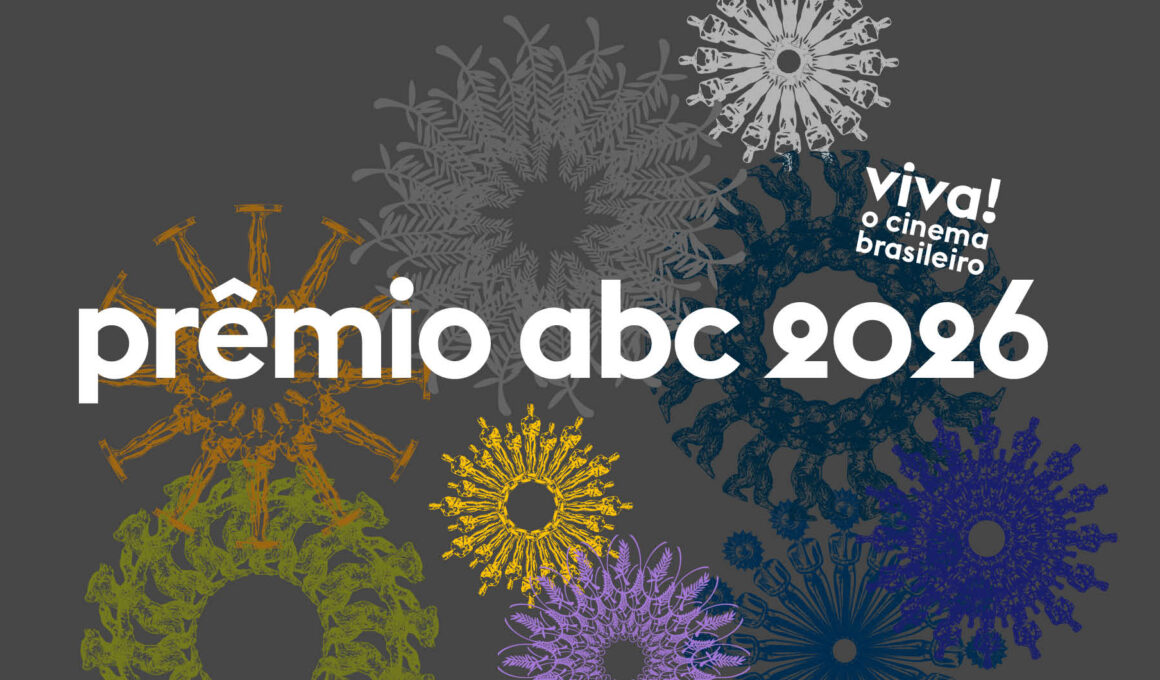 ABC Divulga Lista Dos Trabalhos Finalistas Ao Prêmio ABC 2026 — ABCine